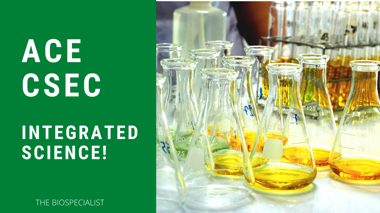 Ace CSEC Integrated Science - Trini Tutor